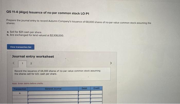 Solved QS 11-4 (Algo) Issuance of no-par common stock LO P1 | Chegg.com