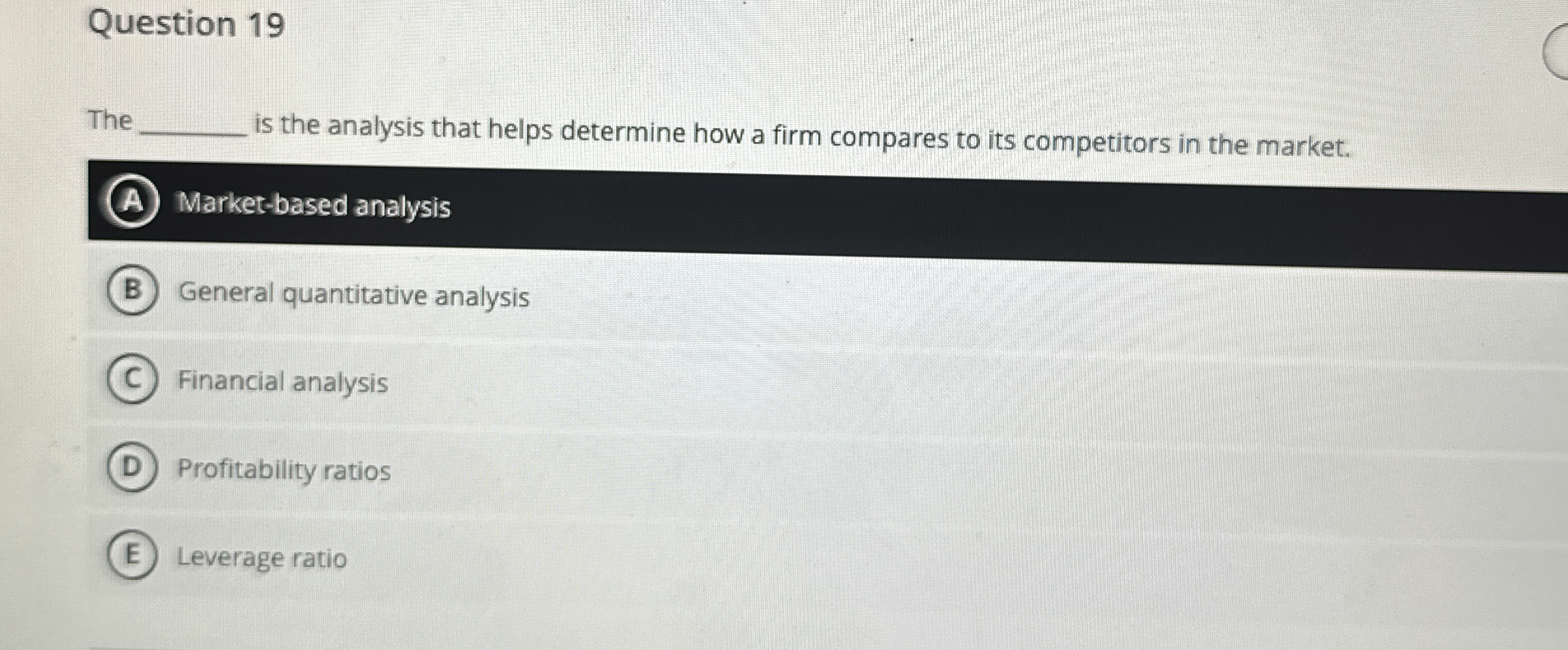 Solved Question 19The ﻿is the analysis that helps | Chegg.com