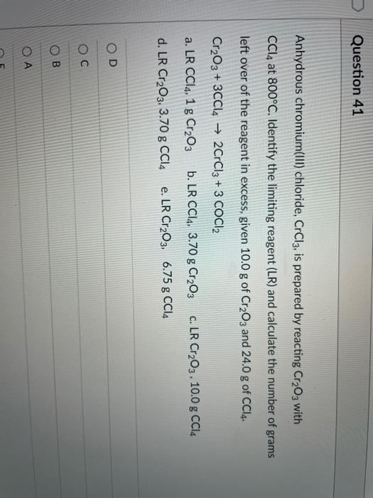 Solved Question 41 Anhydrous chromium(III) chloride, CrCl3, | Chegg.com