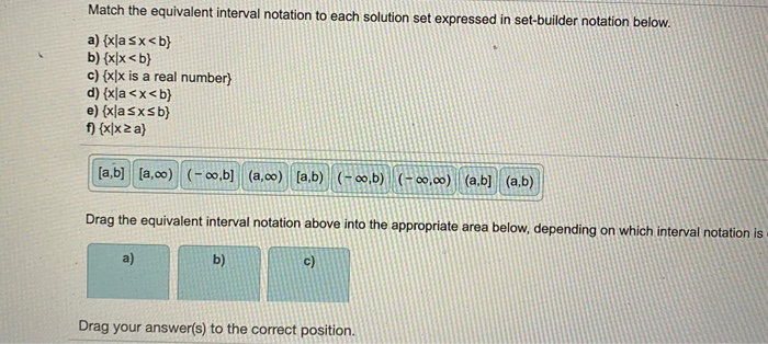Solved Match the equivalent interval notation to each | Chegg.com