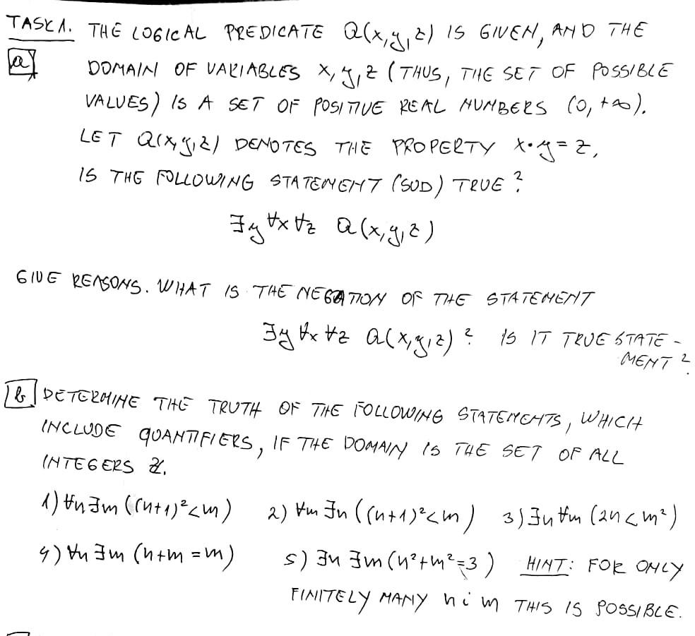 task 1. the logical predicate Q(x,y,z) is given, and | Chegg.com