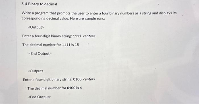 Solved Write a program that prompts the user to enter a four | Chegg.com
