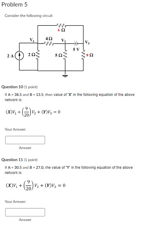 Problem 5Consider the following circuitQuestion 10 (1 | Chegg.com