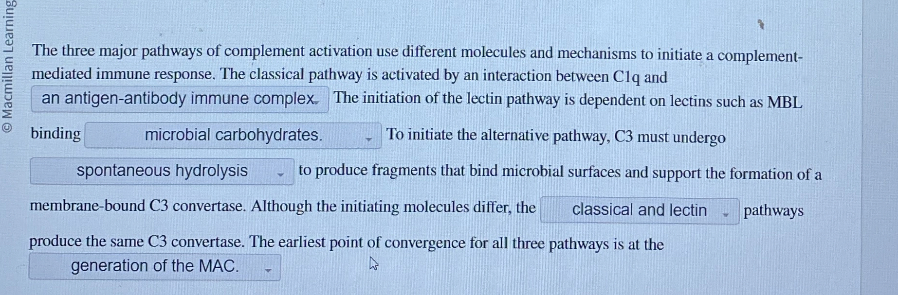 Solved The three major pathways of complement activation use | Chegg.com
