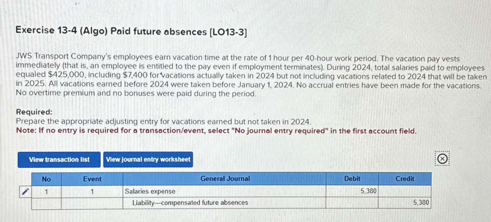 Solved Exercise 13-4 (Algo) ﻿Paid future absences | Chegg.com
