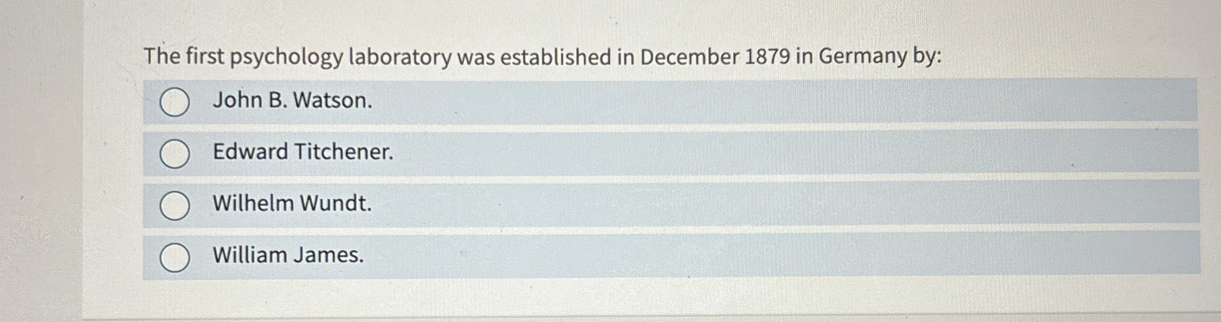 Solved The first psychology laboratory was established in | Chegg.com
