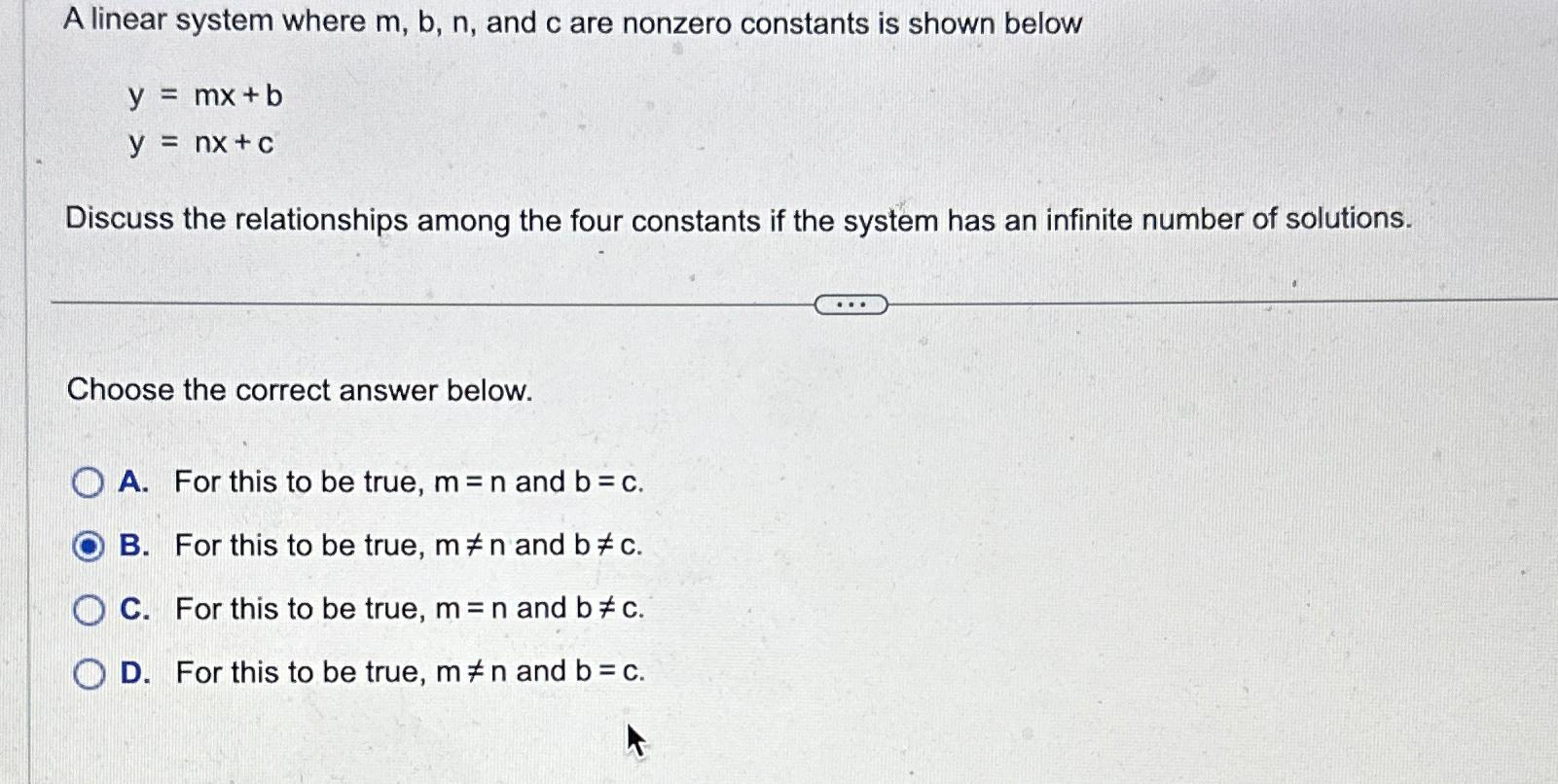 Solved A Linear System Where M B N And C Are Nonzero