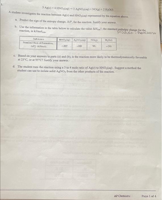 Solved 1. 3 Ag(8) + 4HNO3(04) - 3 AgNO3(aq) + NO(g) + 2 | Chegg.com