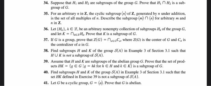 Solved 34. Suppose that H1 and H2 are subgroups of the group | Chegg.com