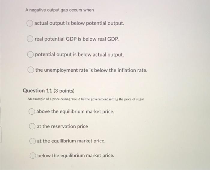Solved A negative output gap occurs when actual output is | Chegg.com