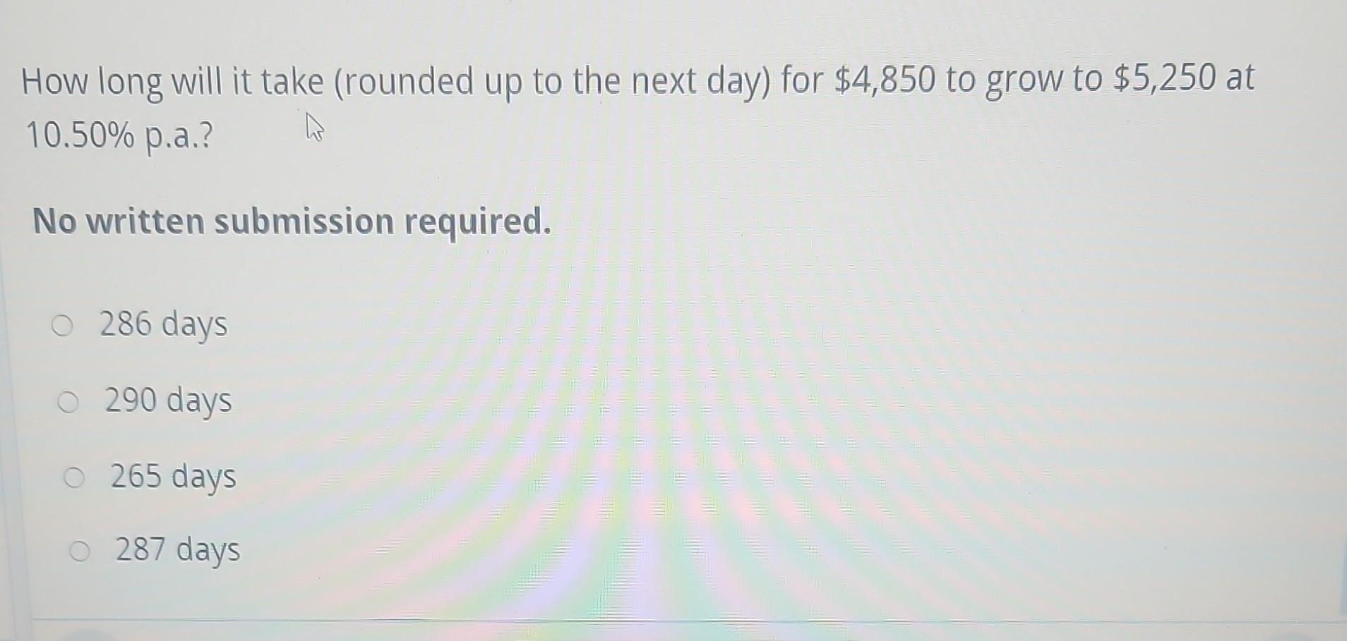 Solved How long will it take (rounded up to the next day) | Chegg.com