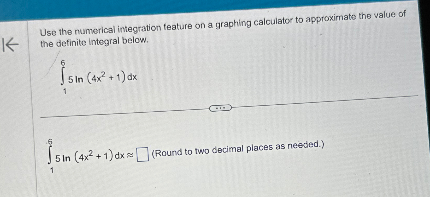 Solved Use the numerical integration feature on a graphing | Chegg.com