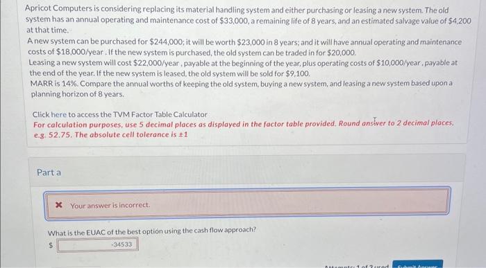 Solved Apricot Computers is considering replacing its | Chegg.com