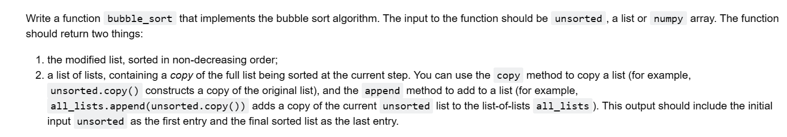 Solved Write a function bubble_sort that implements the | Chegg.com