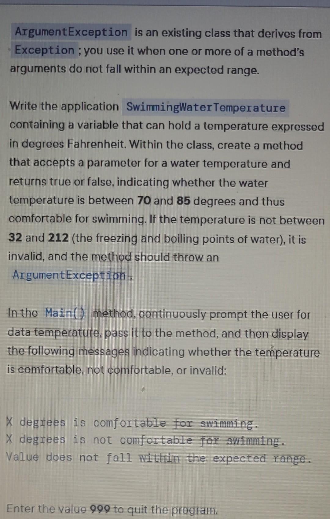 Solved is an existing class that derives from Exception ; | Chegg.com