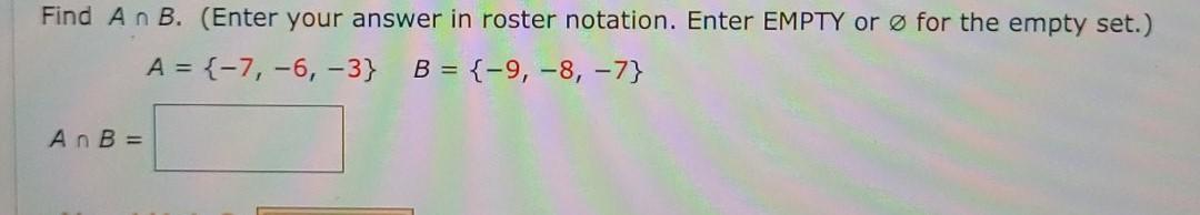 Solved Find An B. (Enter your answer in roster notation. | Chegg.com