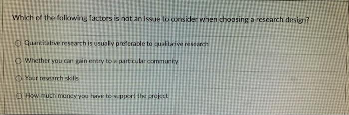 Solved Which of the following factors is not an issue to | Chegg.com