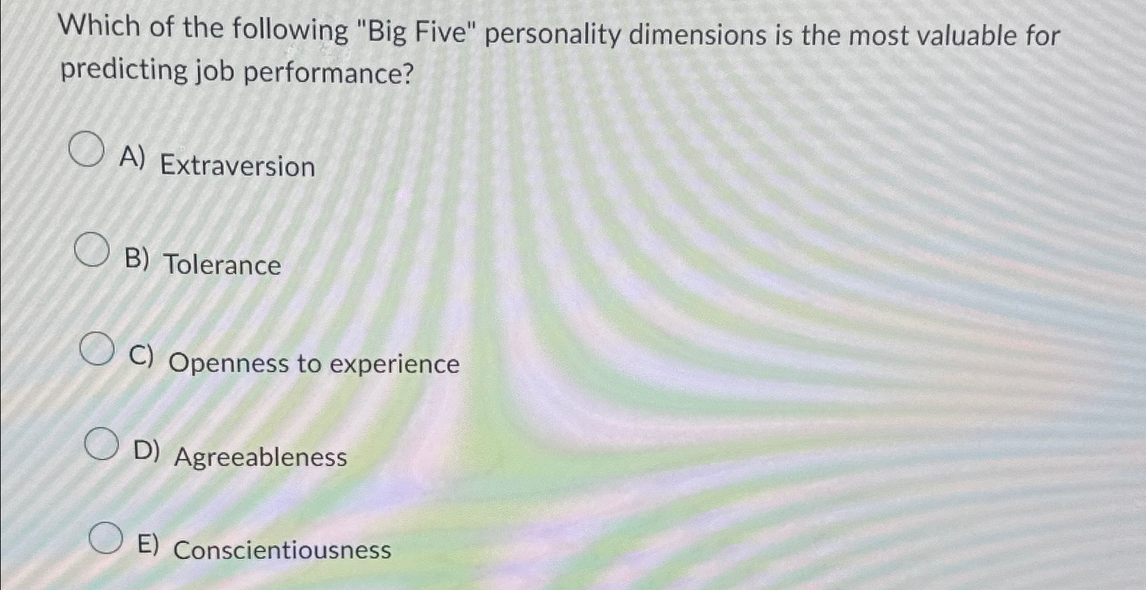 Solved Which of the following "Big Five" personality | Chegg.com