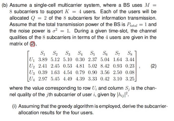 Solved (b) Assume a single-cell multicarrier system, where a | Chegg.com