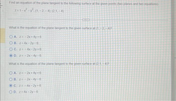 Solved z=1−x2−y2:(1,−2,−4);(2,1,−4) What is the equation of | Chegg.com