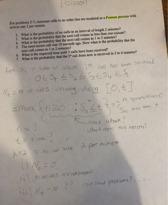 Solved Poisson For problems 2-7, customer calls to an order | Chegg.com