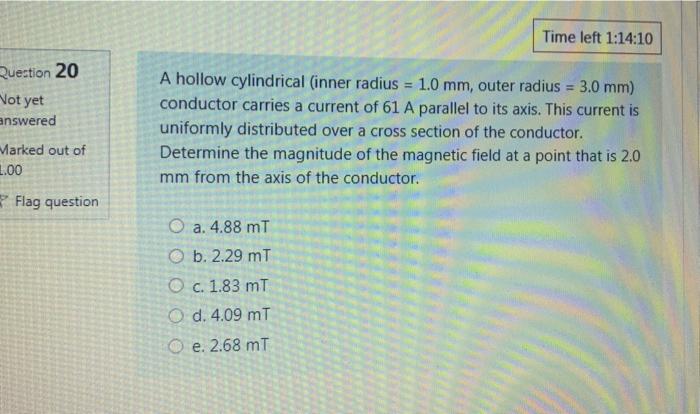 Solved Time left 1:14:10 Quection 20 Vot yet answered A | Chegg.com