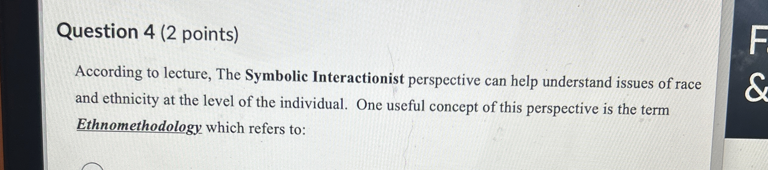 Solved Question 4 (2 ﻿points)According to lecture, The | Chegg.com