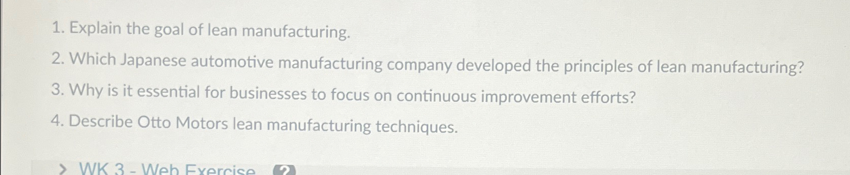 Solved Explain the goal of lean manufacturing.Which Japanese | Chegg.com