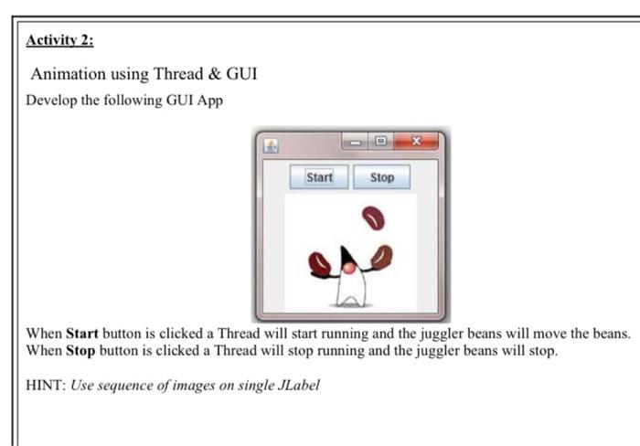 Solved Animation using Thread \& GUI Develop the following | Chegg.com