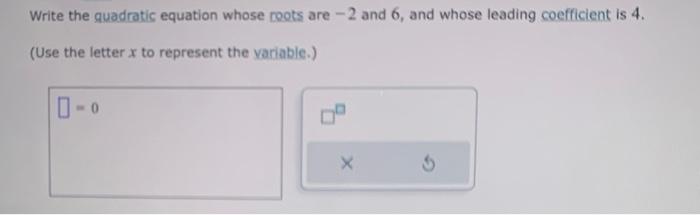 Solved write the auadratic equation whose roots are -3 and | Chegg.com