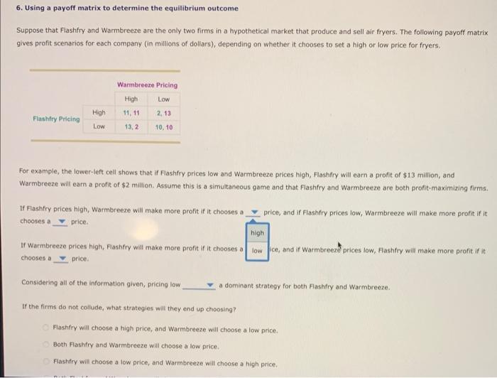 Solved 6. Using a payoff matrix to determine the equilibrium | Chegg.com