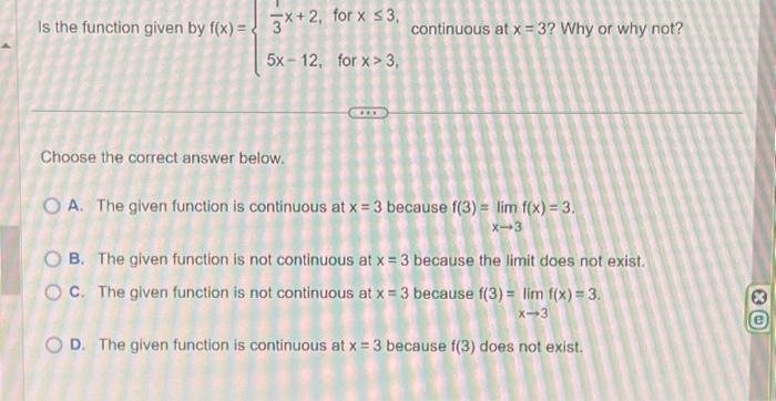 Solved Is the function given by f(x)={31x+2,5x−12, for x≤3, | Chegg.com
