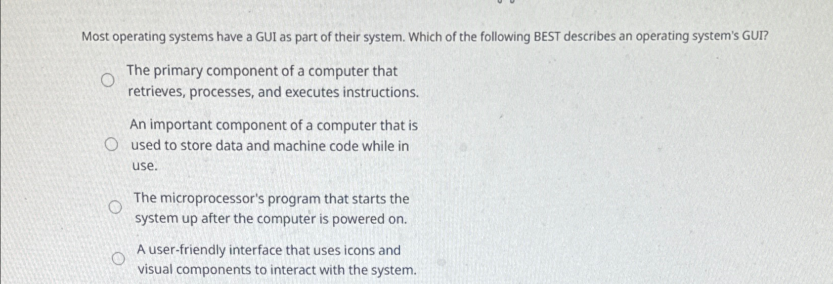 Solved Most operating systems have a GUI as part of their | Chegg.com