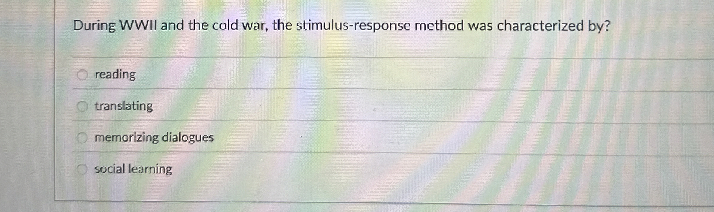 Solved During WWII and the cold war, the stimulus-response | Chegg.com