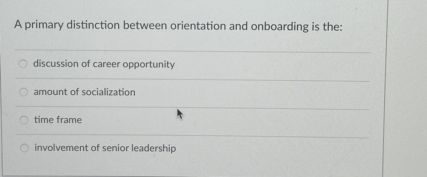 Solved A primary distinction between orientation and | Chegg.com