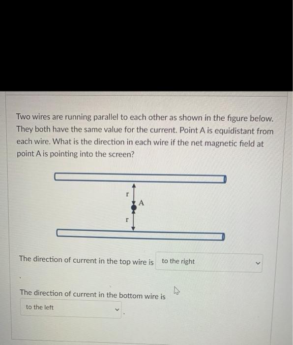 Solved Two wires are running parallel to each other as shown | Chegg.com