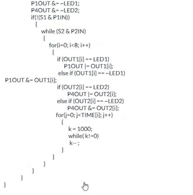P1OUT \& = LED1; P4OUT \& = LED2; if(!(\$1 \& P1IN)) | Chegg.com