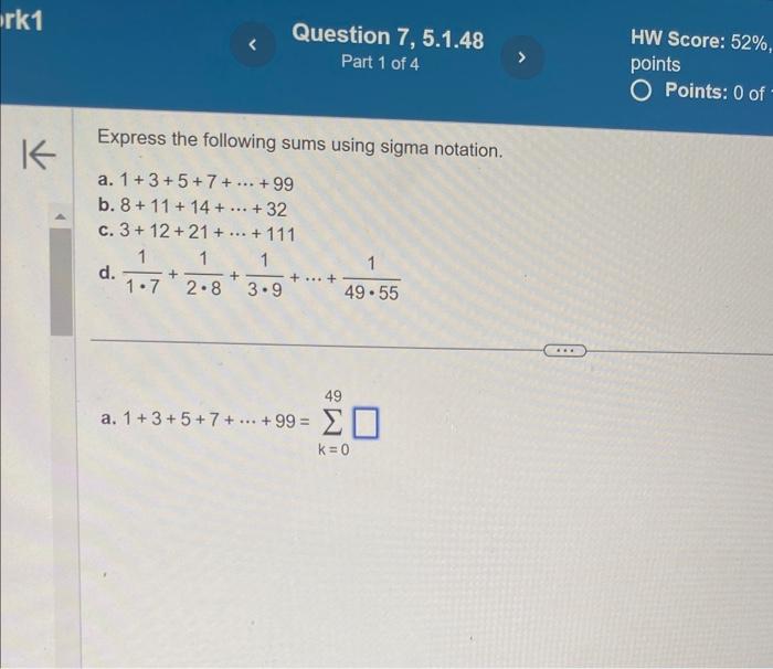 Solved Express the following sums using sigma notation. a. | Chegg.com