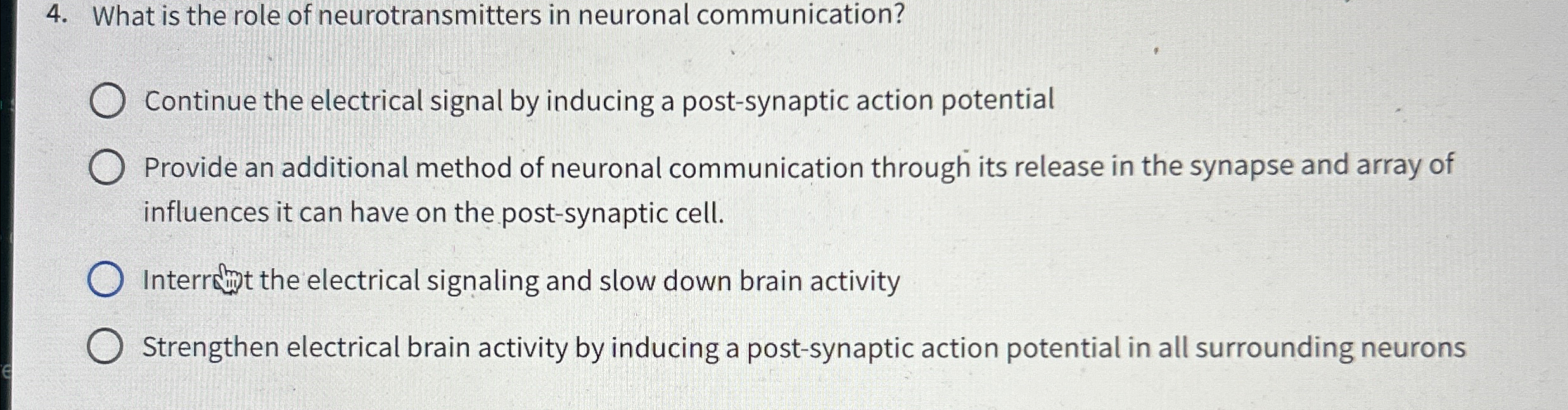 Solved What is the role of neurotransmitters in neuronal | Chegg.com