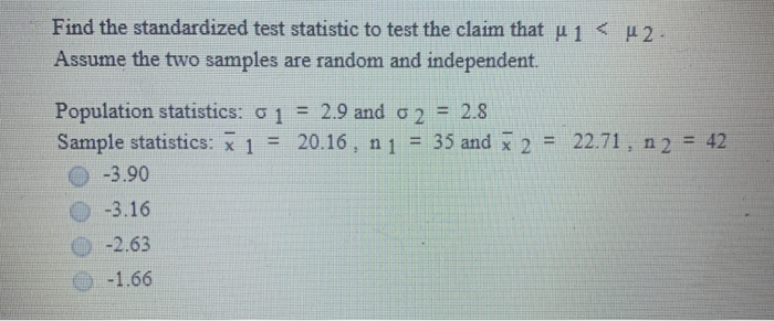 Solved Find the standardized test statistic to test the | Chegg.com