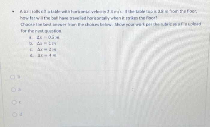 Solved A ball rolls off a table with horizontal velocity 2.4 | Chegg.com
