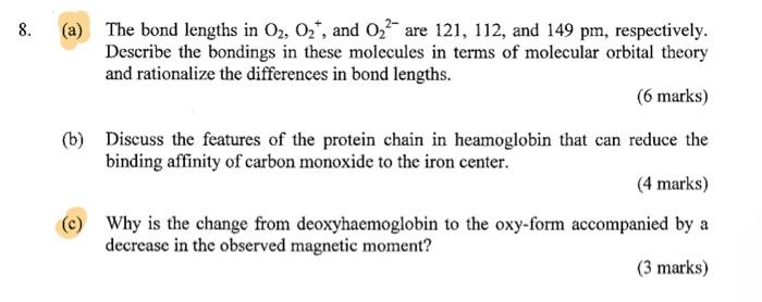 Solved (a) The bond lengths in O2,O2+, and O22− are 121,112 | Chegg.com