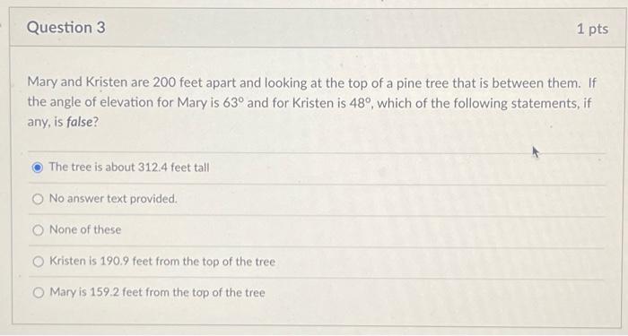 Solved Mary and Kristen are 200 feet apart and looking at | Chegg.com