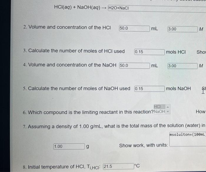 2. Volume and concentration of the HCl mL M 3. | Chegg.com