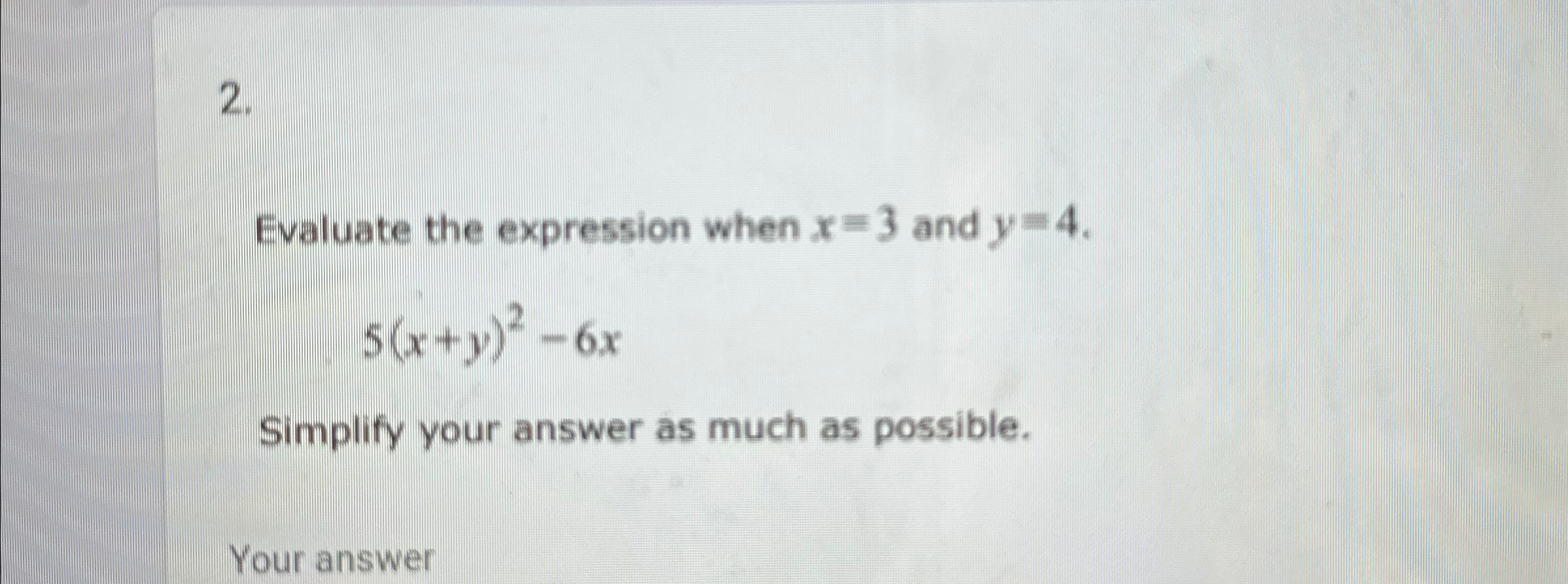 Solved Evaluate the expression when x=3 ﻿and | Chegg.com