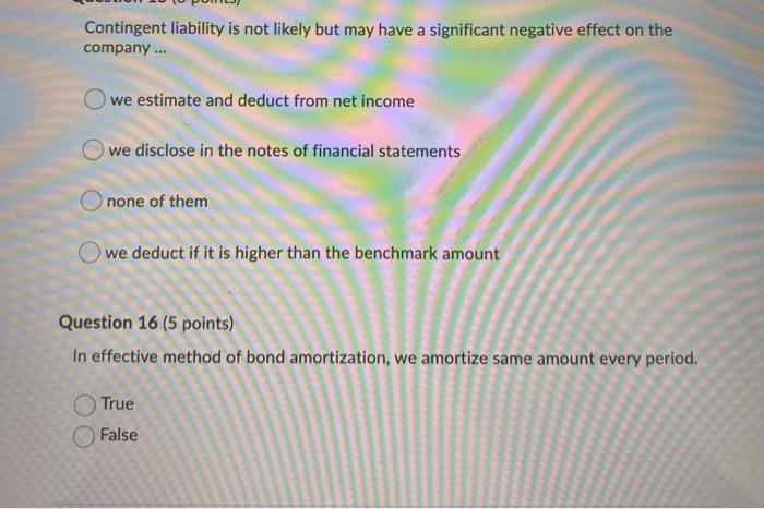 Solved Contingent liability is not likely but may have a | Chegg.com