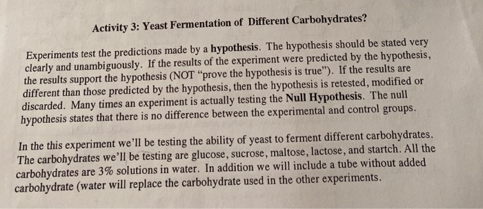 Solved Activity 3: Yeast Fermentation of Different | Chegg.com