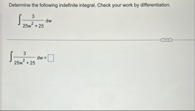 Solved Determine the following indefinite integral. Check | Chegg.com