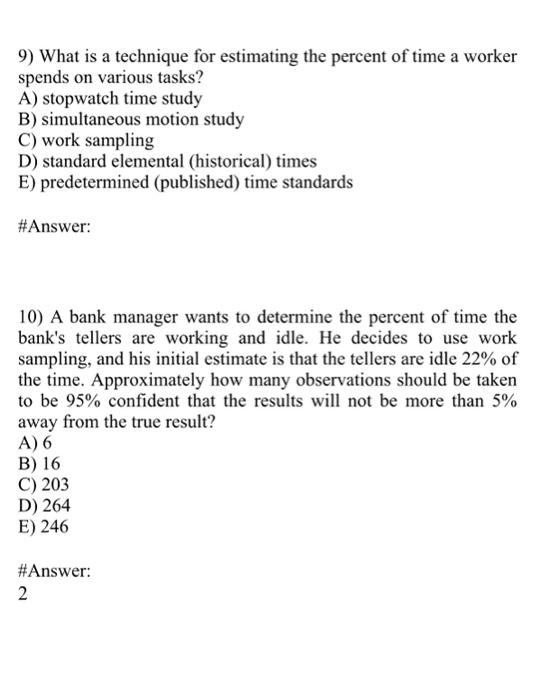 Solved 7) Predetermined time standards are an outgrowth of | Chegg.com