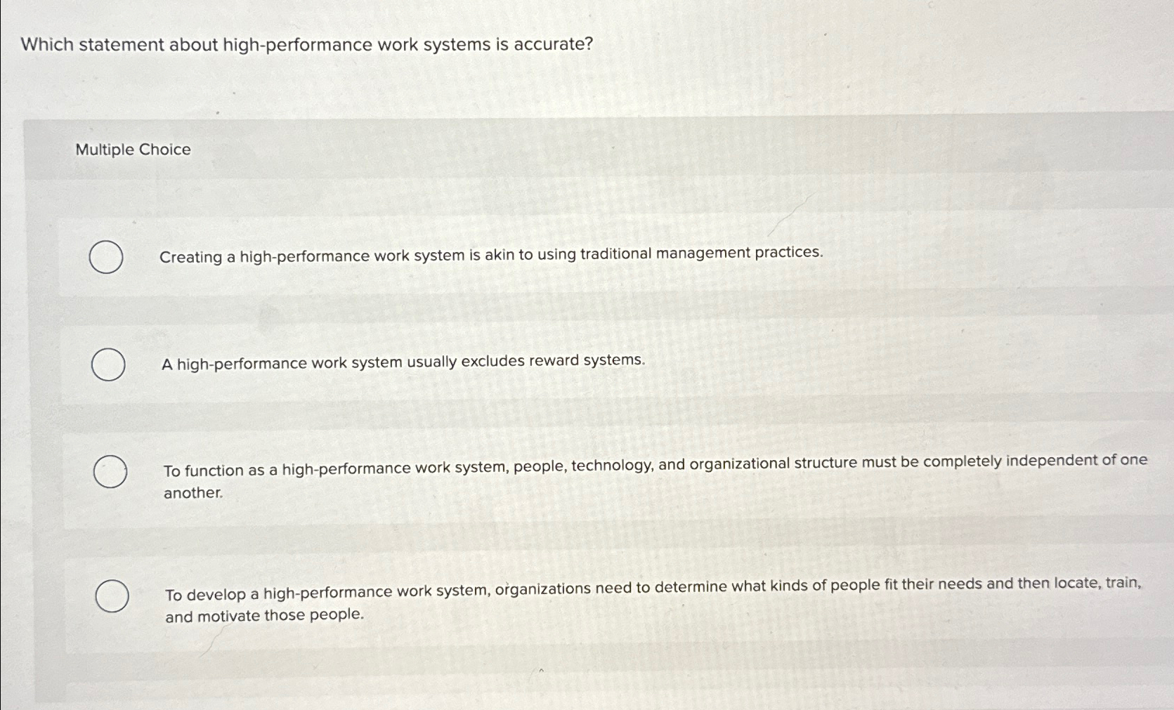 Solved Which statement about high-performance work systems | Chegg.com